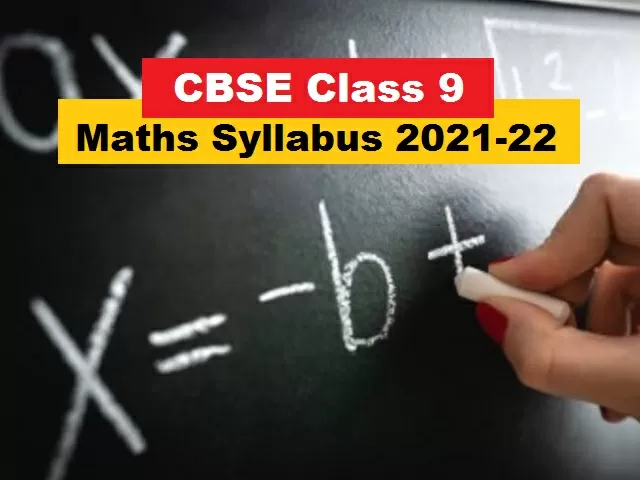 CBSE Class 9 Maths Syllabus 2021-22| Download in PDF