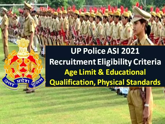 Upprpb Up Police Asi 2021 Recruitment Eligibility Criteria Apply