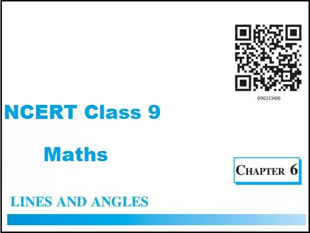 Lines and Angles - Chapter 6: NCERT Book for Class 9 Maths (PDF)