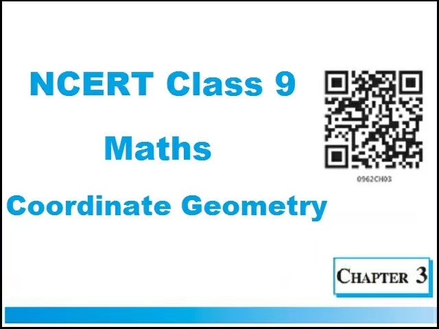 Coordinate Geometry: Class 9 Maths NCERT Book Chapter 3 PDF