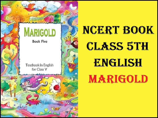 NCERT Book For Class 5 English PDF Best For Annual Exam Preparation 