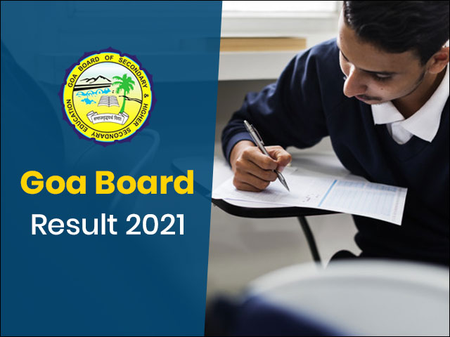GBSHSE SSC/HSSC Results 2021, Goa Board Result 2021, gbshse.gov.in