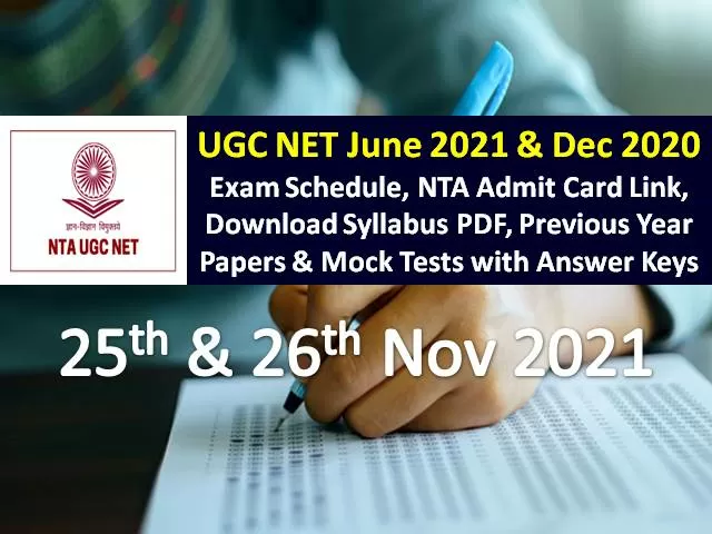 UGC NET Exam Schedule 2021 for 26th & 25th Nov: Check NTA NET Admit ... UGC NET Exam Schedule 2021 for 26th & 25th Nov: Check NTA NET Admit ...