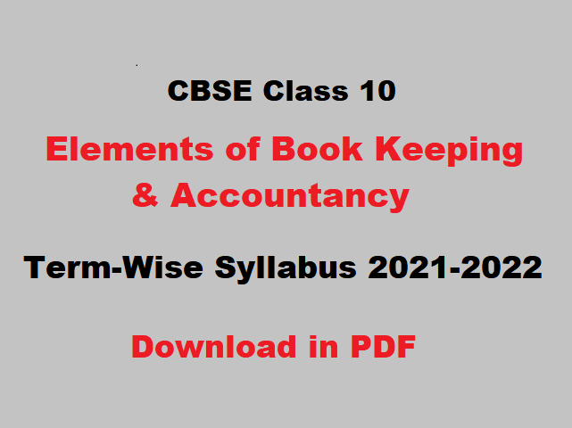CBSE Class 10 Revised Syllabus 2021 22 Download Term Wise Curriculum 