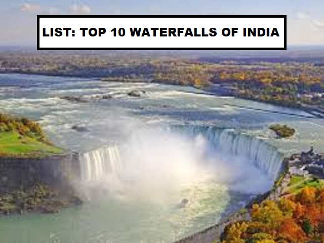 List of Top 10 Highest Waterfalls of India
