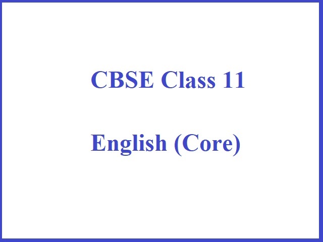 CBSE Class 11 English Syllabus Term 1 2 Combined CBSE Academic 