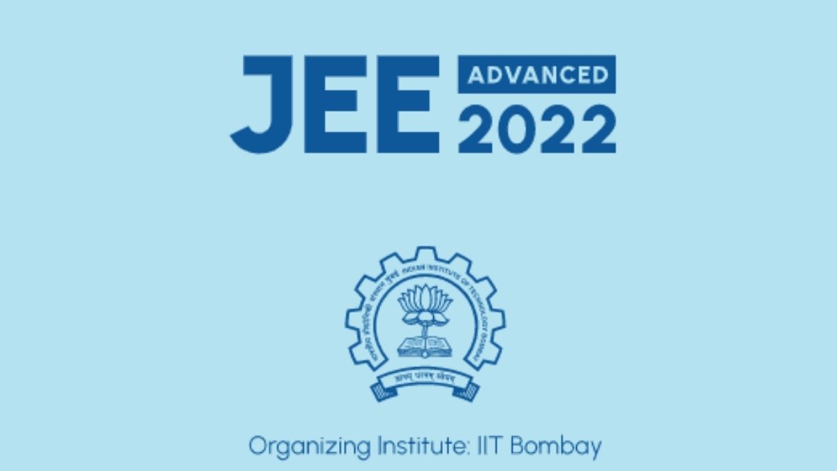 JEE Advanced 2022 Dates to be Changed, Revised Schedule to be Out Soon ...