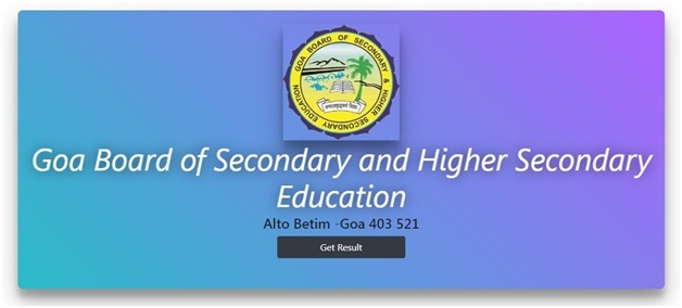 Goa Board 10th Result 2022 (Final Result Declared): Know How to Check ...