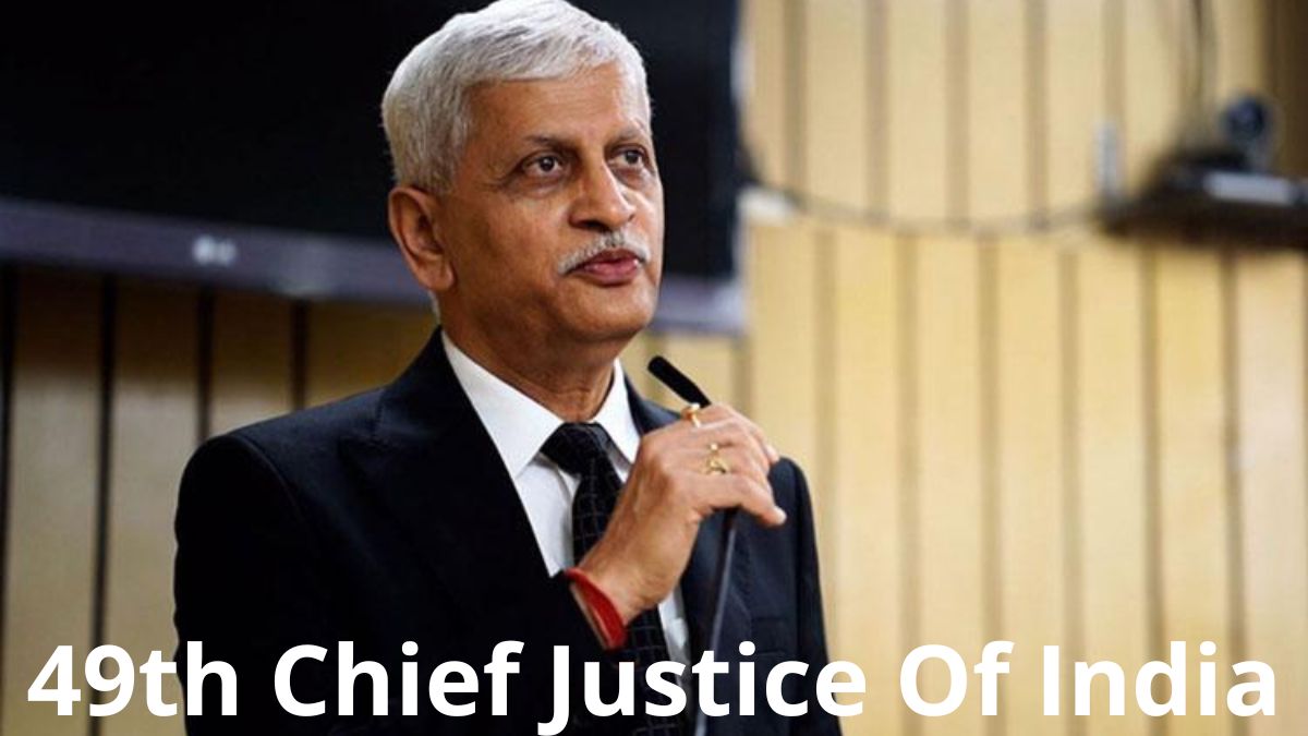List of Chief Justice Of India (1950-2022), 49th CJI appointed