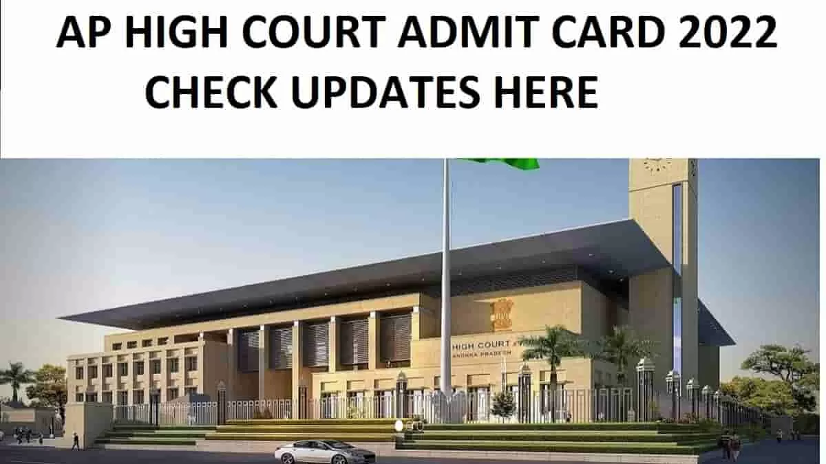 AP High Court Admit Card 2022 (Today): Check Hall Tickets Updates Here