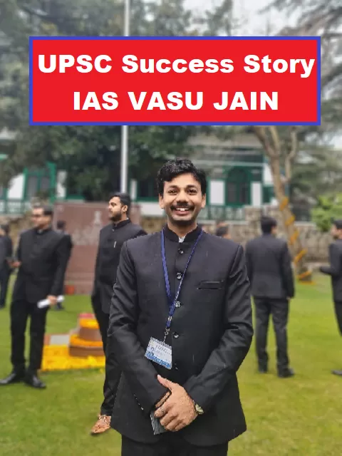 UPSC (IAS) 2022: Will To Turn Failure Into Success Is What Makes You A UPSC Topper- Vasu Jain's ...