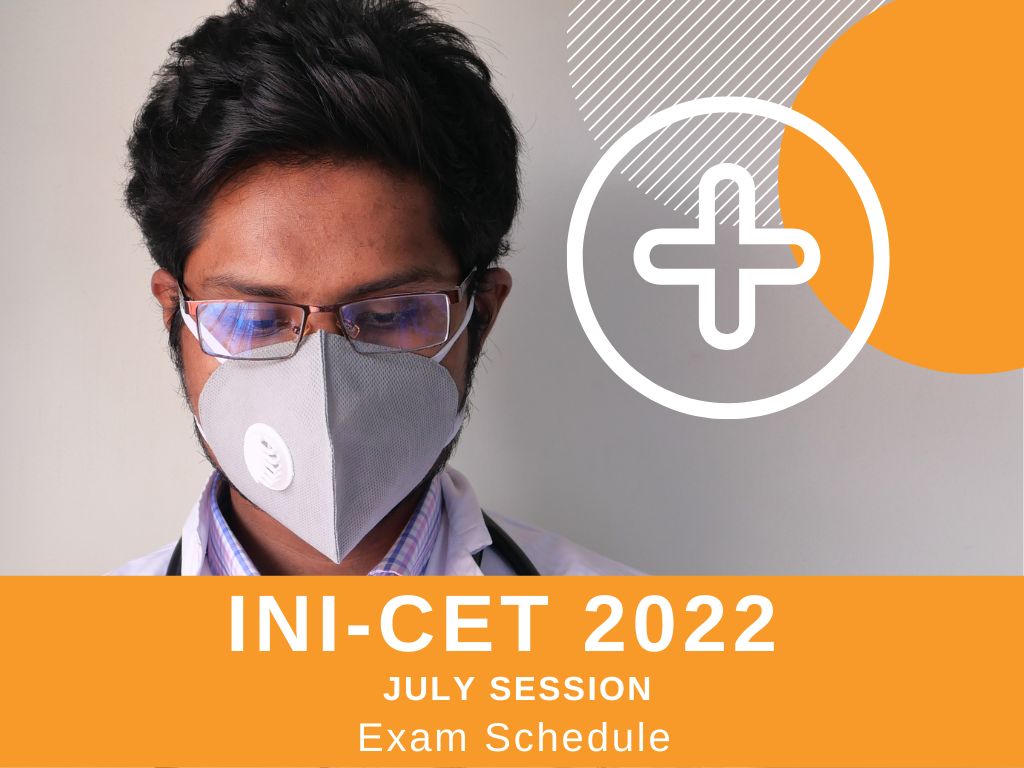 INI CET 2022 Exam Dates for July Session OUT; Registration Process ... INI CET 2022 Exam Dates for July Session OUT; Registration Process ...
