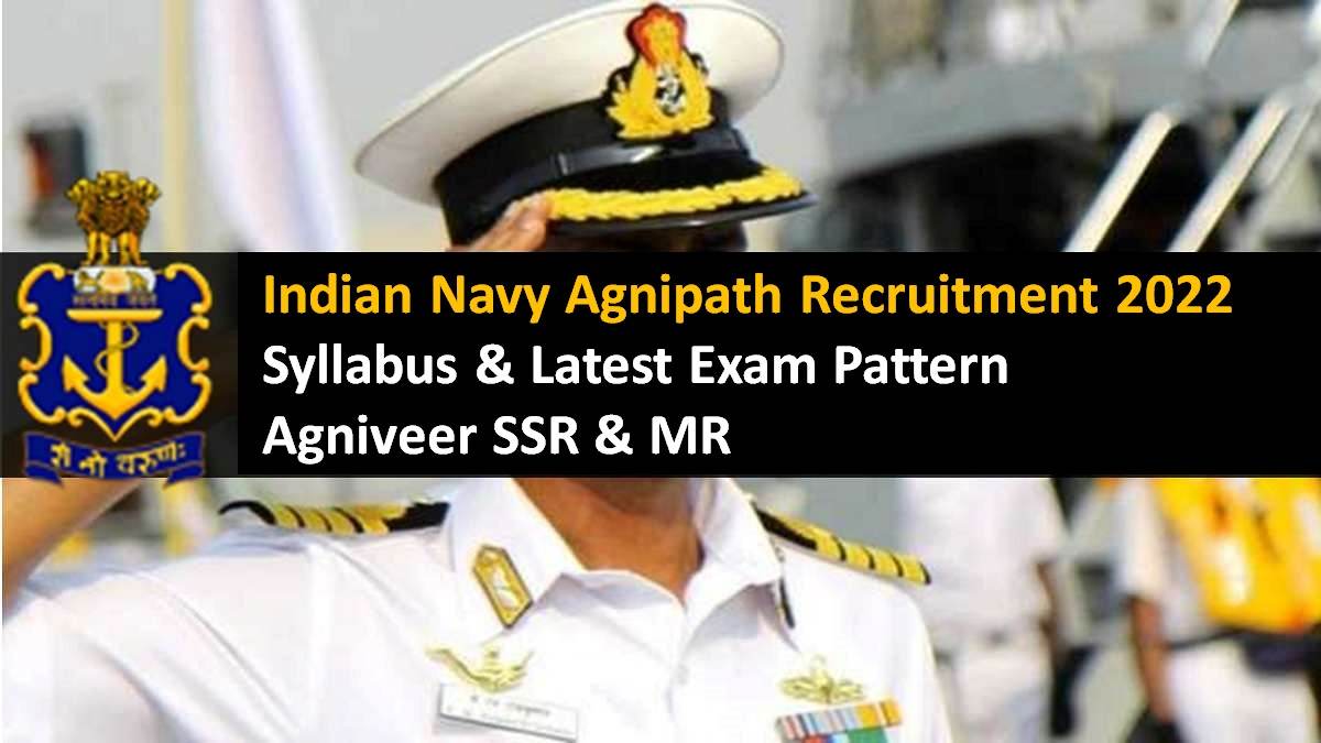 Indian Navy Agnipath Recruitment 2022 Syllabus and Latest Exam Pattern