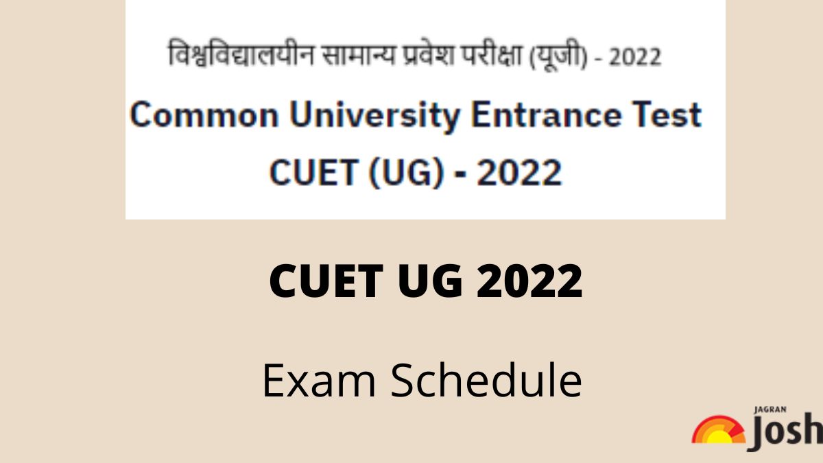 CUET UG 2022 Exam dates expected soon, Check tentative schedule and ... CUET UG 2022 Exam dates expected soon, Check tentative schedule and ...