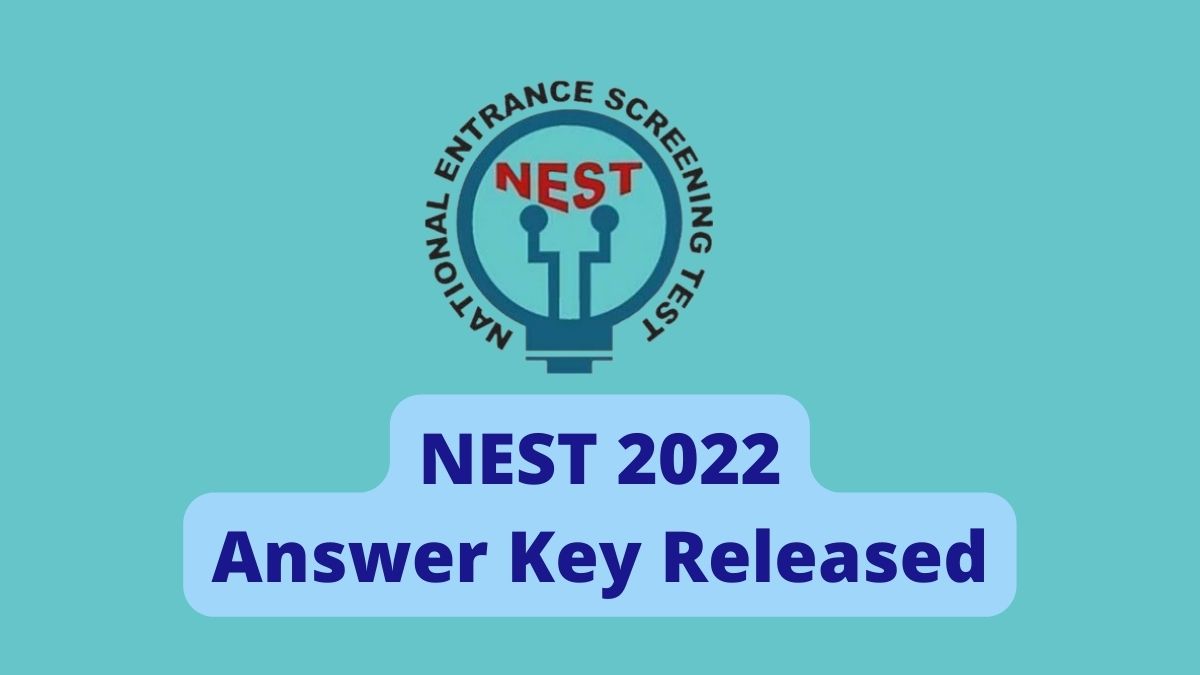 NEST 2022 Answer Key (OUT): Download National Entrance Screening Test ...