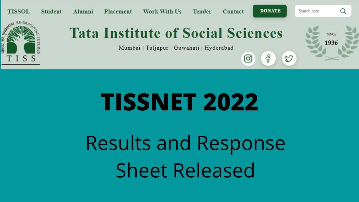 TISSNET 2022 Results and Response Sheets Released at tiss.edu ...