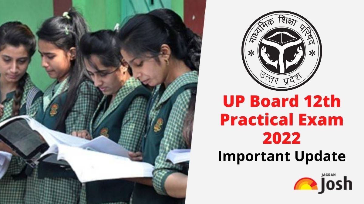 UP Board 12th Practical Exam 2022 for Left Out Students from 17th May ...
