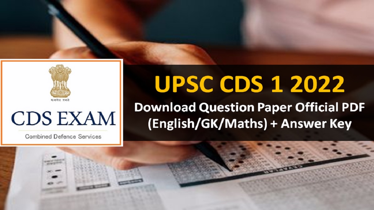 UPSC CDS 1 2022 Question Paper PDF Official Download Answer Key English ...