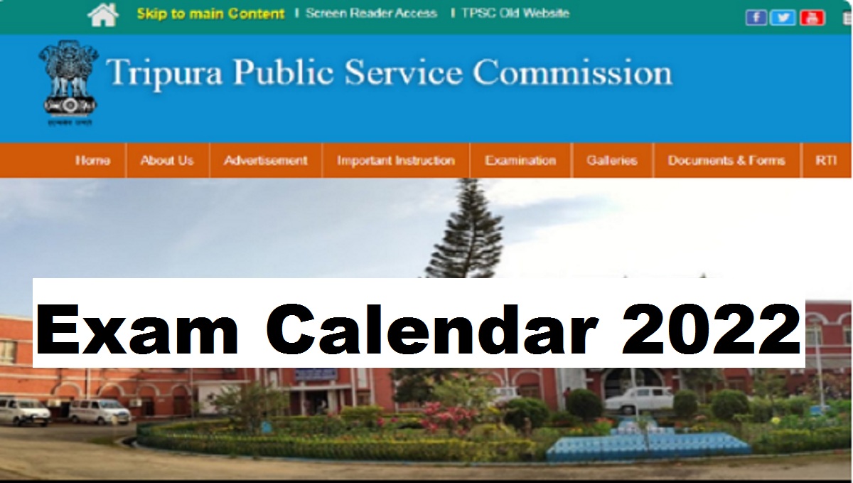 Tripura PSC Exam Calendar 2022 (Out) for Civil Services, Medical ...