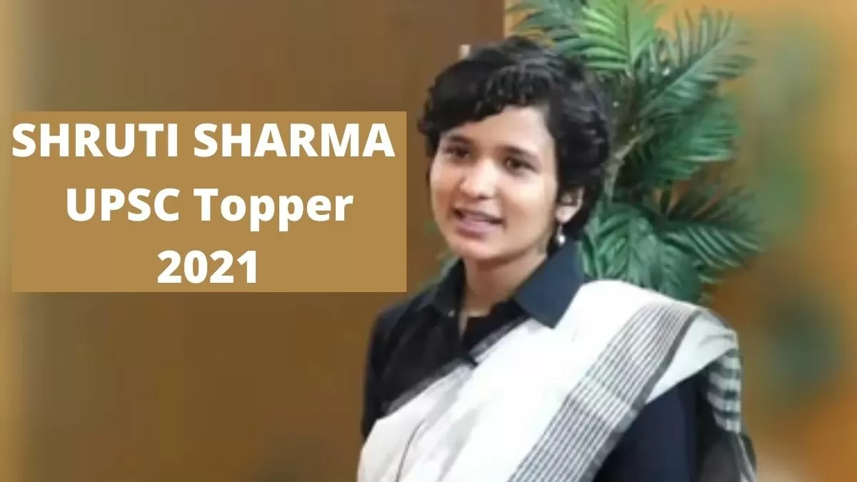 UPSC Topper 2021 Shruti Sharma (AIR 1): Failed Once To Come Back The ... UPSC Topper 2021 Shruti Sharma (AIR 1): Failed Once To Come Back The ...