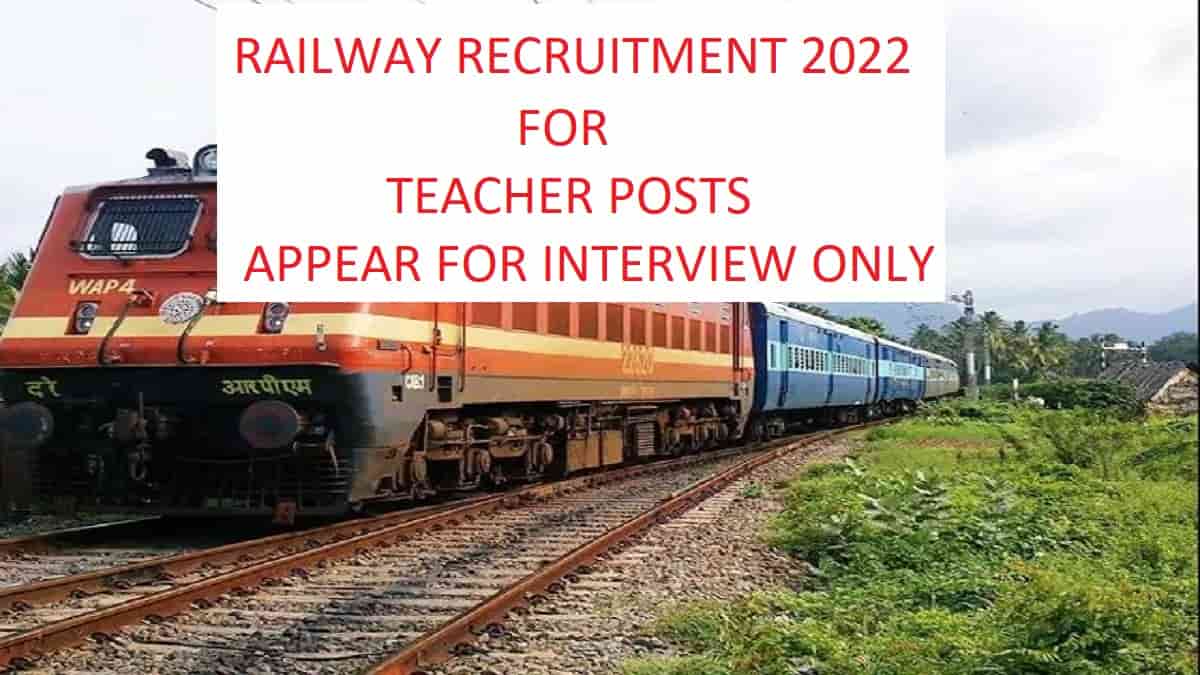 Indian Railway Teacher Recruitment 2022: Apply for PRT, PGT and TGT Posts