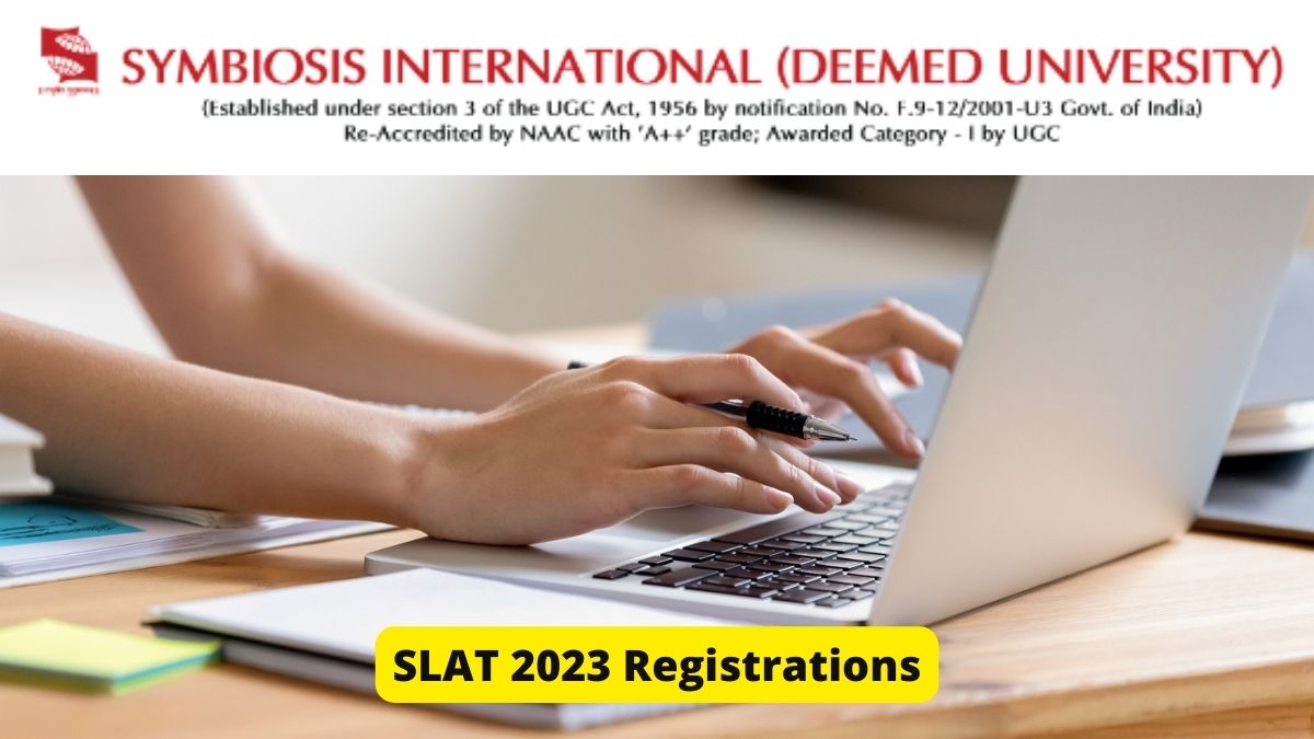SLAT 2023 Registration Dates Extended, Check New Dates Here | Education ...