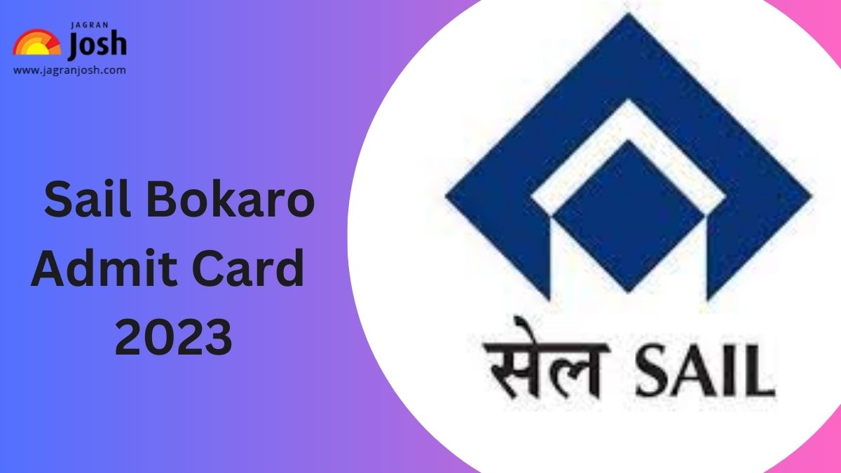 Sail Admit Card 2023 Out: अटेंडेंट कम टेक्नीशियन ट्रेनी परीक्षा एडमिट कार्ड घोषित, इन सरल ...