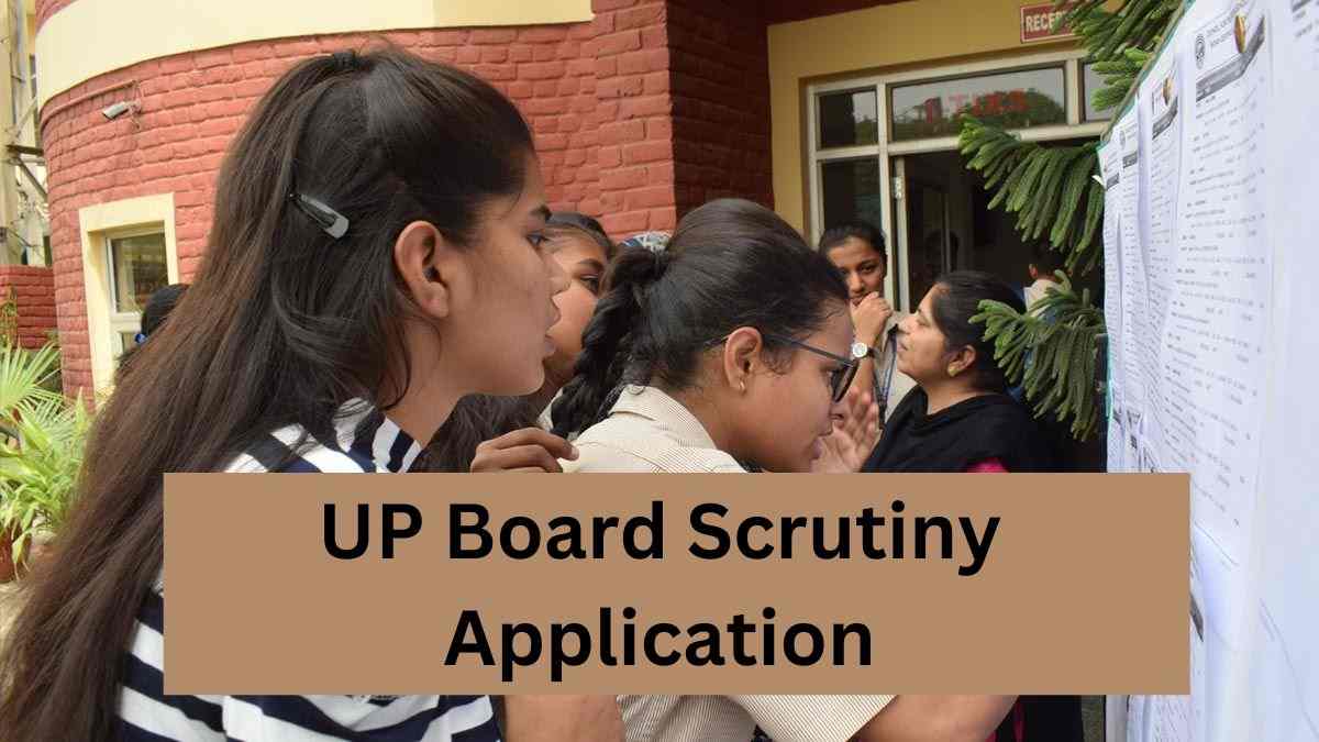 UP Board 2023 Scrutiny Application Form UP Board 2023 Scrutiny Application Form