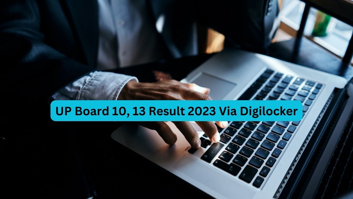 UP Board Result 2023 Released Know Steps To Download Marksheet Via UP Board Result 2023 Released Know Steps To Download Marksheet Via