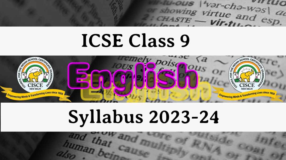 ICSE Class 9 English Syllabus 2023 2024 Download Class 9th English 