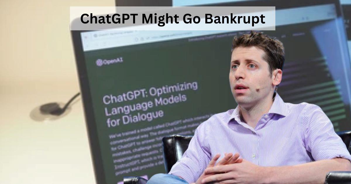 Is ChatGPT Going Bankrupt? Here Is What the Latest Report Says Is ChatGPT Going Bankrupt? Here Is What the Latest Report Says
