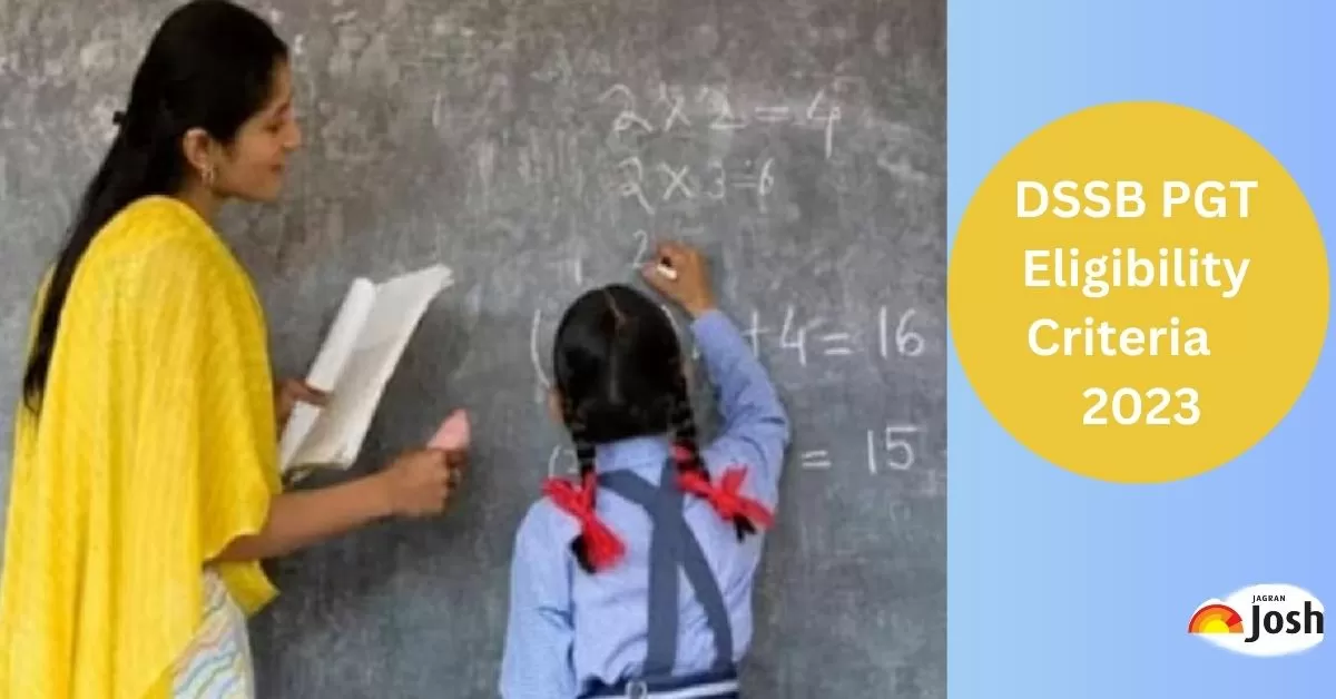 DSSSB PGT Eligibility 2023 Age Limit Educational Qualification