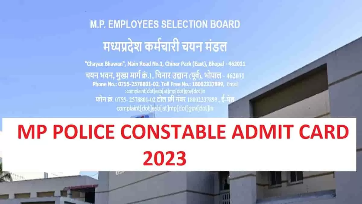 MP Police Admit Card 2023 Released: Download Link of MP Vyapam ...