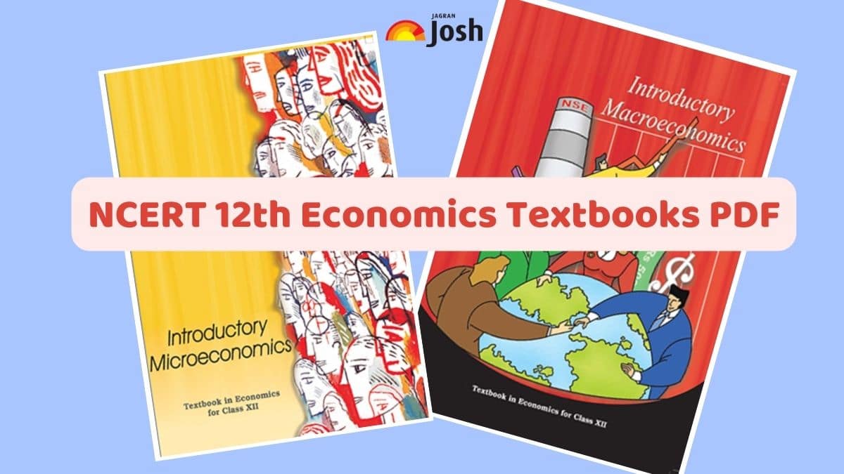 NCERT Books For Class 12 Economics 2023 2024 All Chapters PDF Download