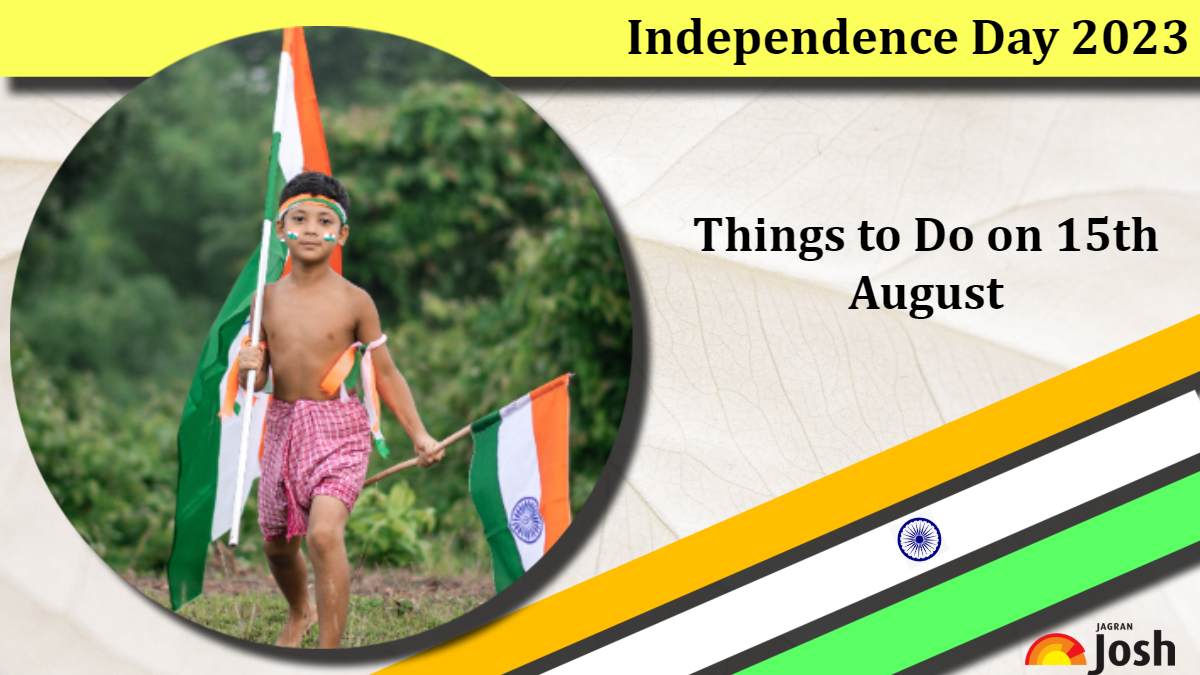 Independence Day Activities for Students: Things to Do on 15th August