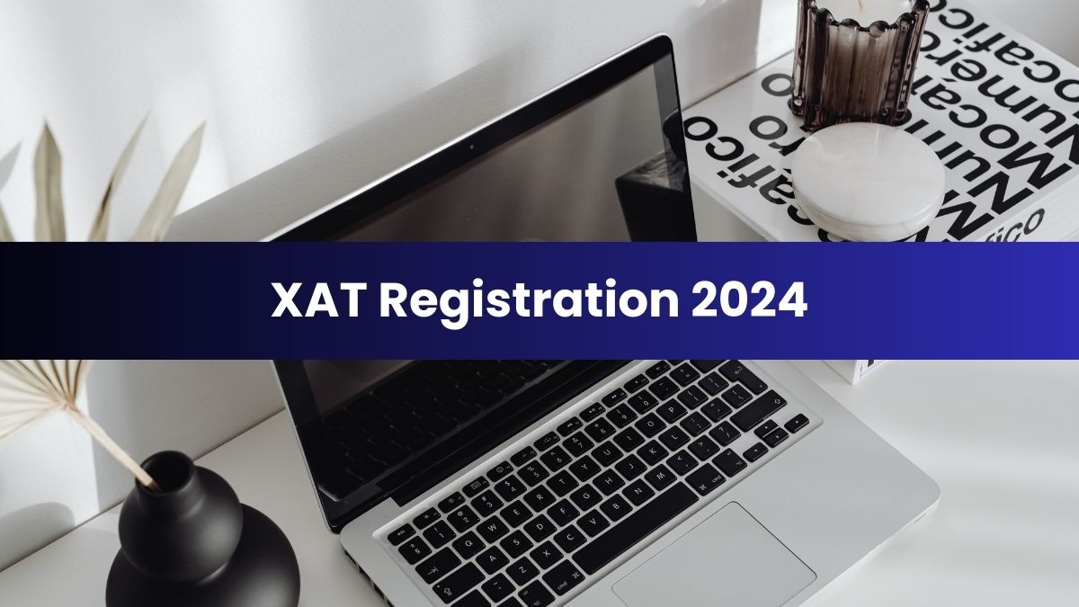 XAT Registration 2024 Last Date Extended; Check Application Fee Here ... XAT Registration 2024 Last Date Extended; Check Application Fee Here ...