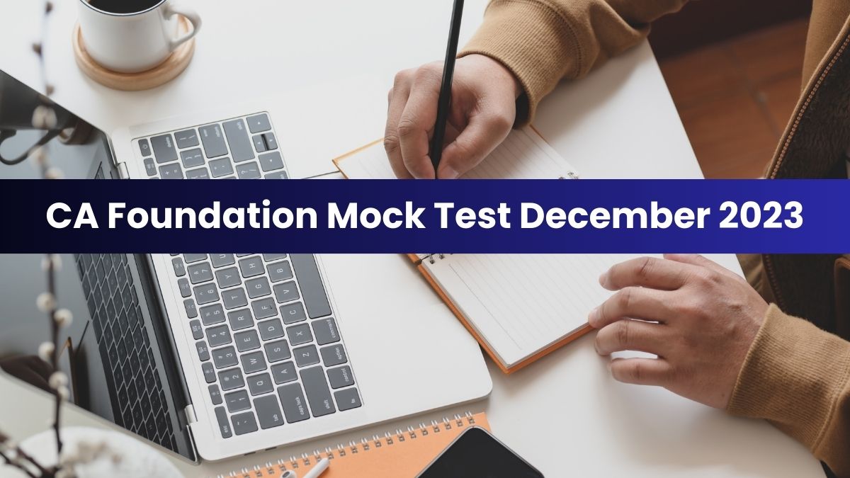 CA Foundation Mock Test Paper 2023 Series ll Link Today; Check Schedule ... CA Foundation Mock Test Paper 2023 Series ll Link Today; Check Schedule ...