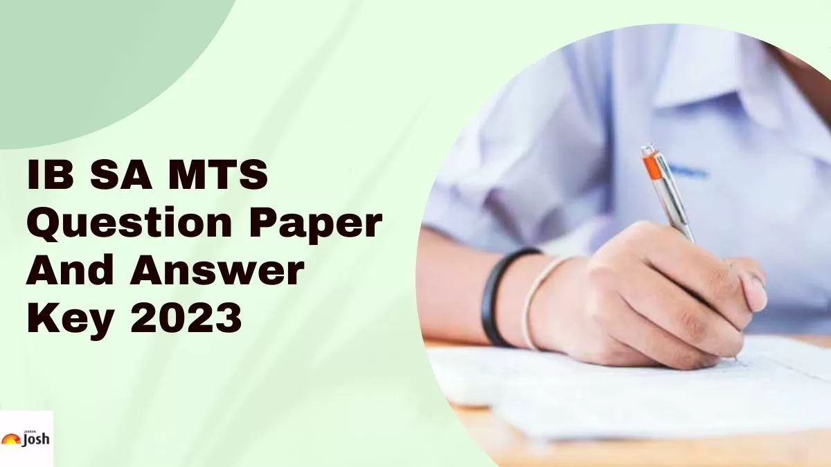 IB SA MTS Answer Key 2023: Direct Link to Security Assistant Question ... IB SA MTS Answer Key 2023: Direct Link to Security Assistant Question ...