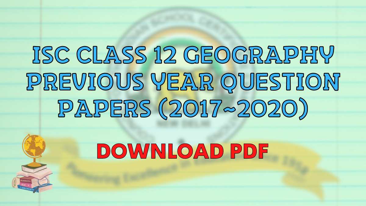 Isc Geography Question Paper 2019 At Diana Longoria Blog Isc Geography Question Paper 2019 At Diana Longoria Blog