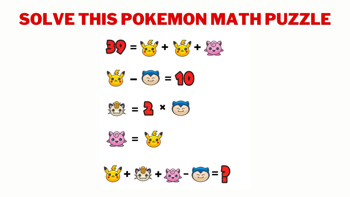 Math Riddles: Can you solve the Pokemon Puzzle in 15 seconds? Check ...