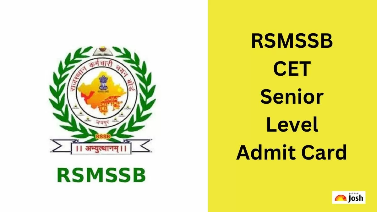 RSMSSB CET Senior Level Admit Card: राजस्थान कर्मचारी चयन बोर्ड ने जारी ...