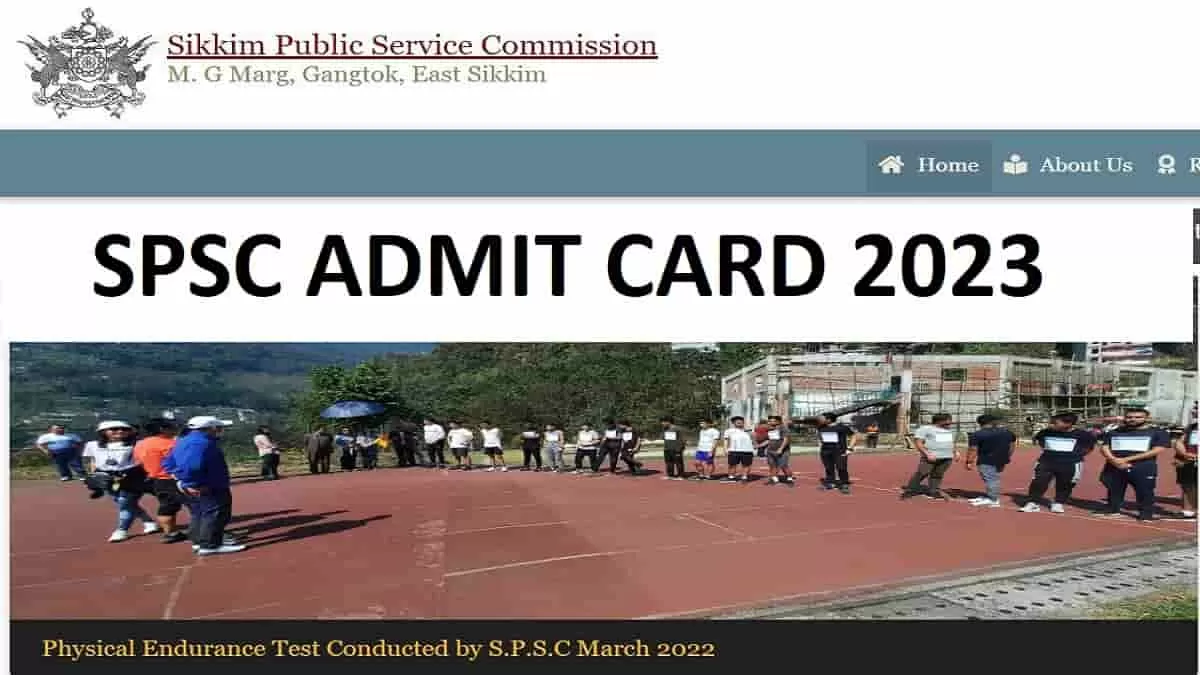 SPSC Admit Card 2023 @spsc.sikkim.gov.in: Check Sikkim Service Prelims Exam Date Here