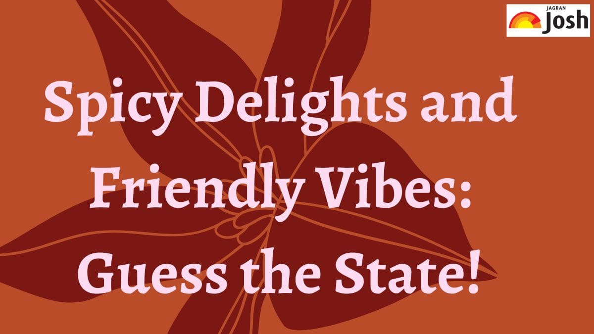 Spicy Delights and Friendly Vibes: Guess the State!