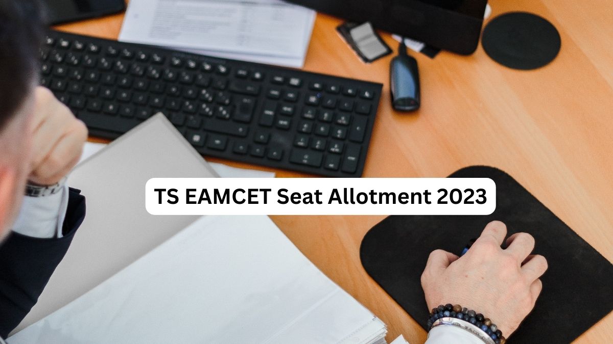 TS EAMCET Seat Allotment Result 2023 Date for Phase 1 Out; Check ...