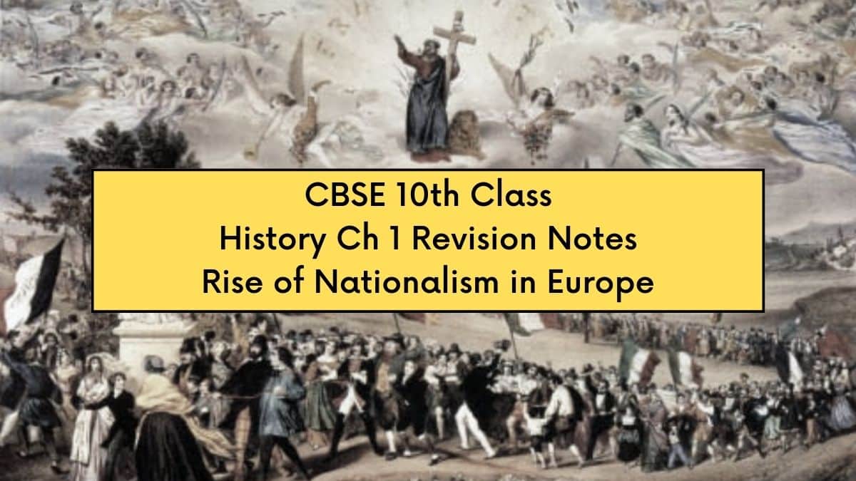 The Rise Of Nationalism In Europe Class 10 Notes CBSE History Chapter 1 Download Free PDF