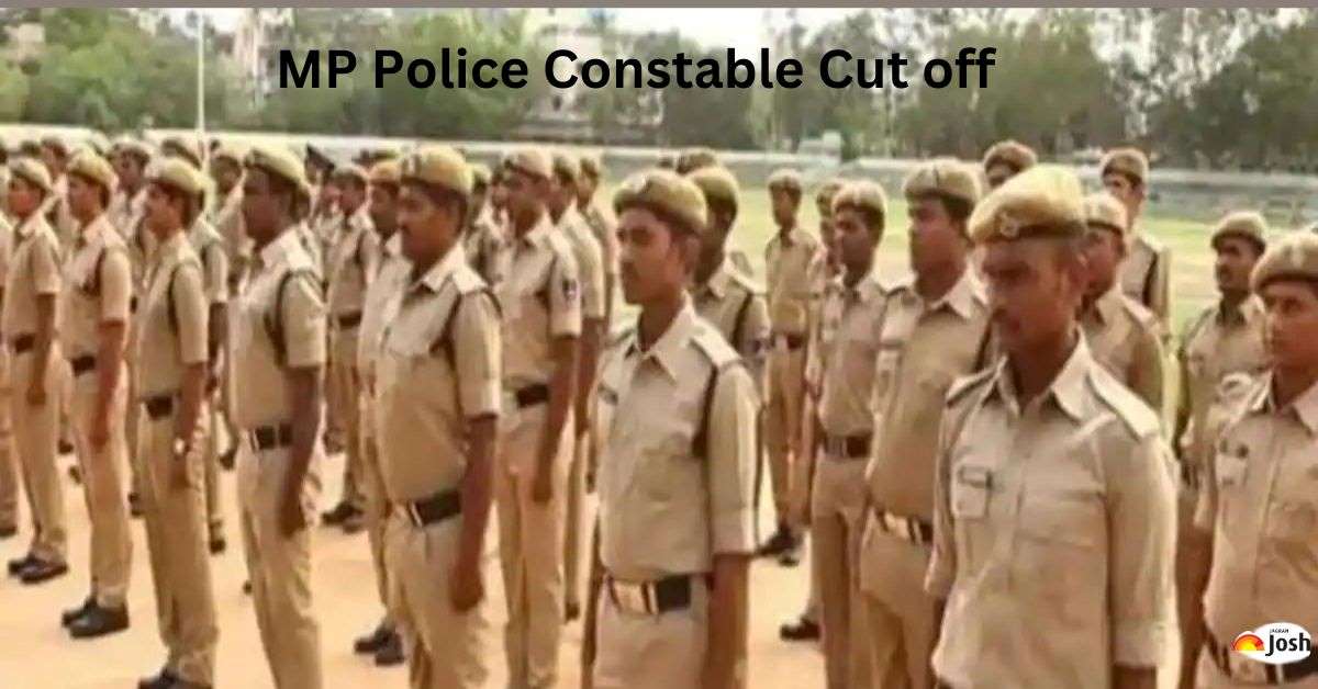 MP Police Constable 2023 Cut Off: Expected & Previous Years Cut off Marks