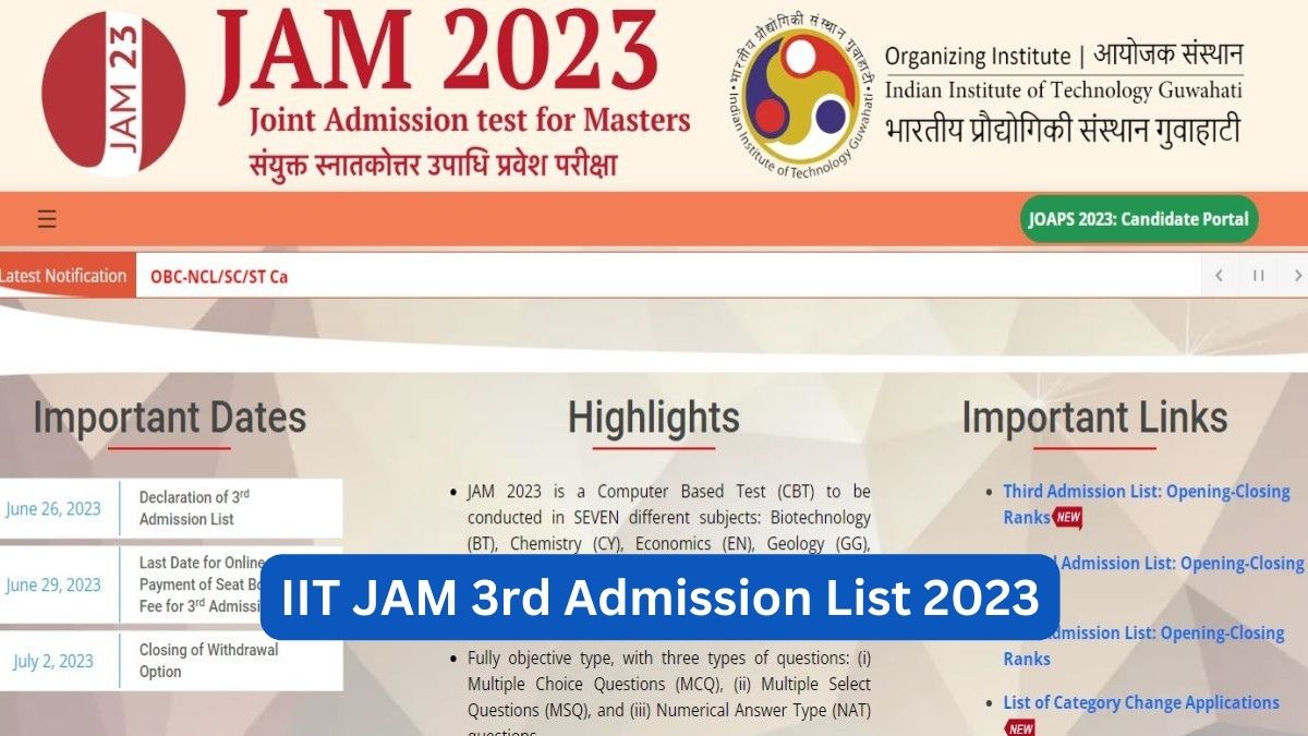 IIT JAM 2023: Third Admission List Released, Know How to Check Here ... IIT JAM 2023: Third Admission List Released, Know How to Check Here ...