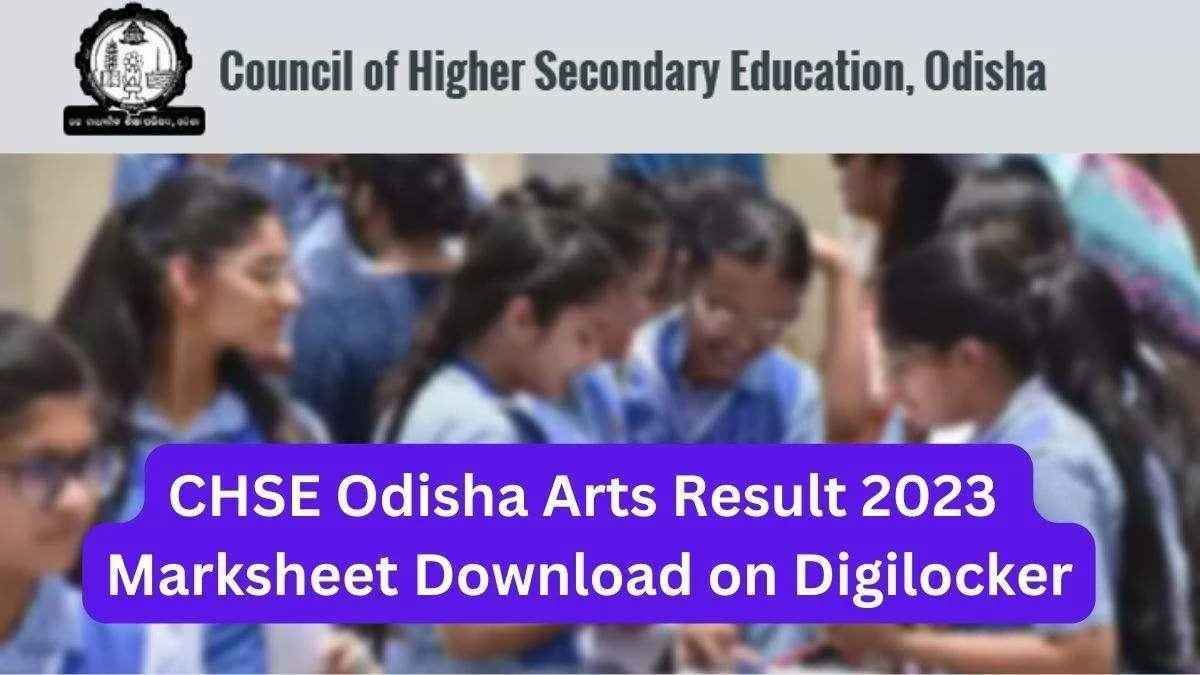 [Link Active] CHSE 12th Result 2023 Arts: Download Odisha +2 Arts, Voc ...