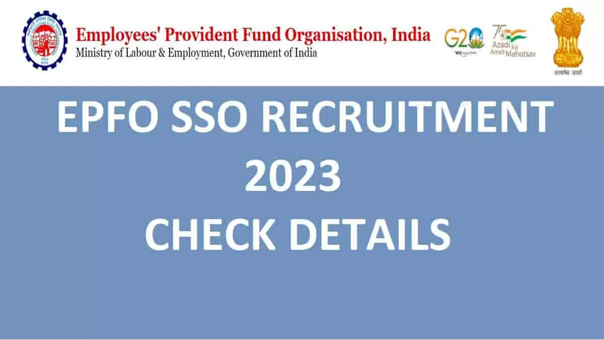 EPFO SSA Recruitment 2023: Apply at epfindia.gov.in for 2859 Vacancies