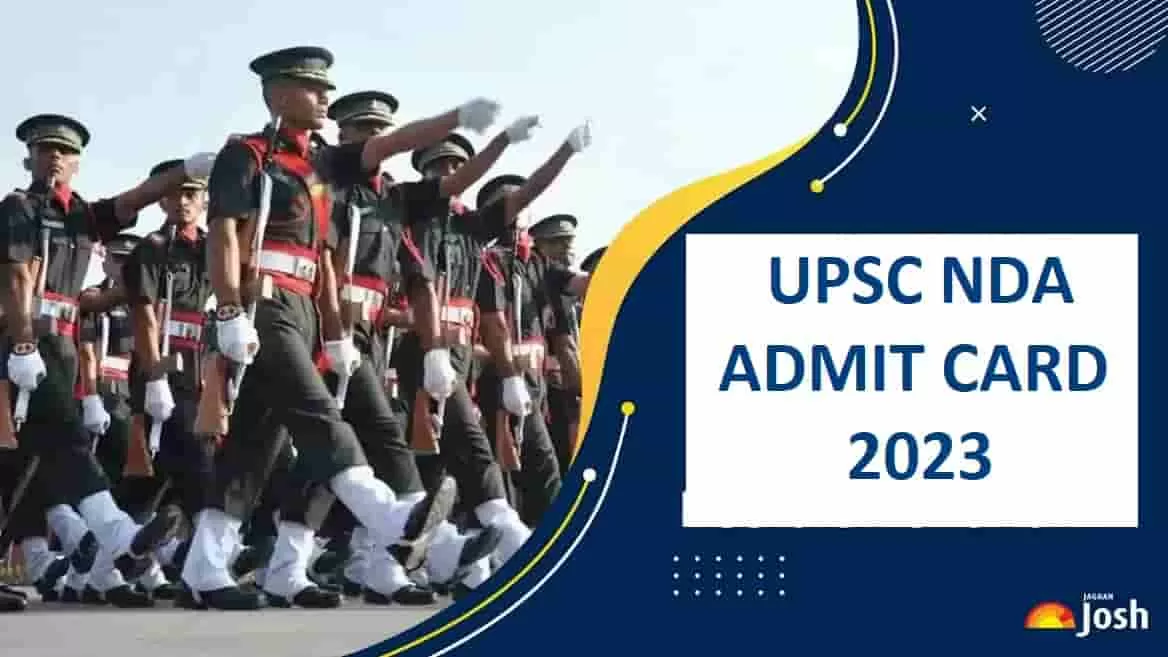 UPSC NDA Admit Card 2023 OUT at upsc.gov.in, Direct link to Download ... UPSC NDA Admit Card 2023 OUT at upsc.gov.in, Direct link to Download ...